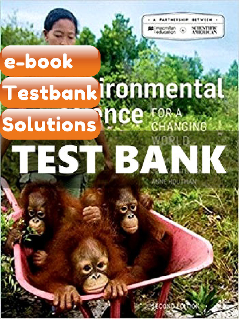 Testbank for Scientific American Environmental Science for a Changing ...