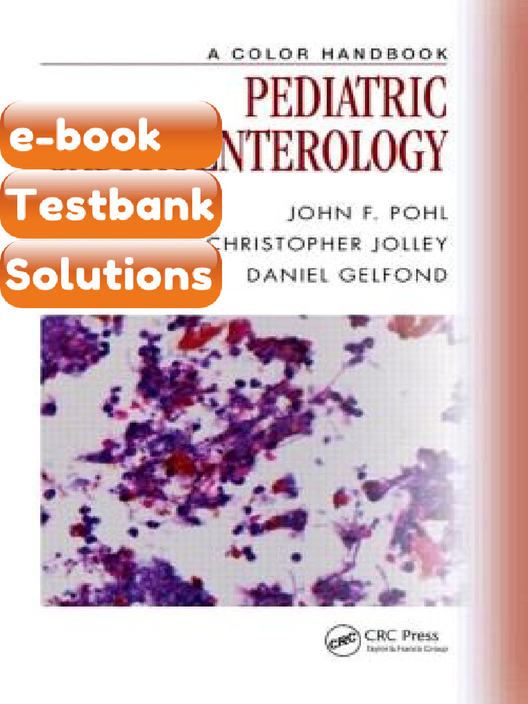Pediatric Gastroenterology a Color Handbook Testbank & E-book | PDF ...