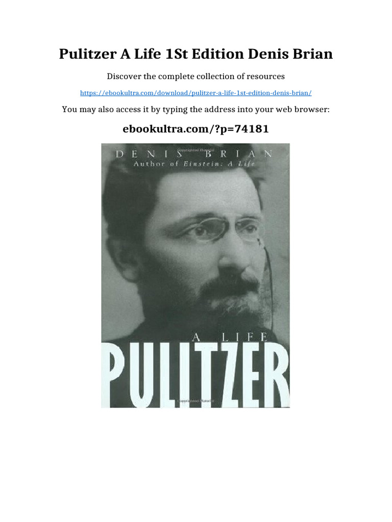 Pulitzer A Life 1st Edition Denis Brian No Waiting Time | PDF ...