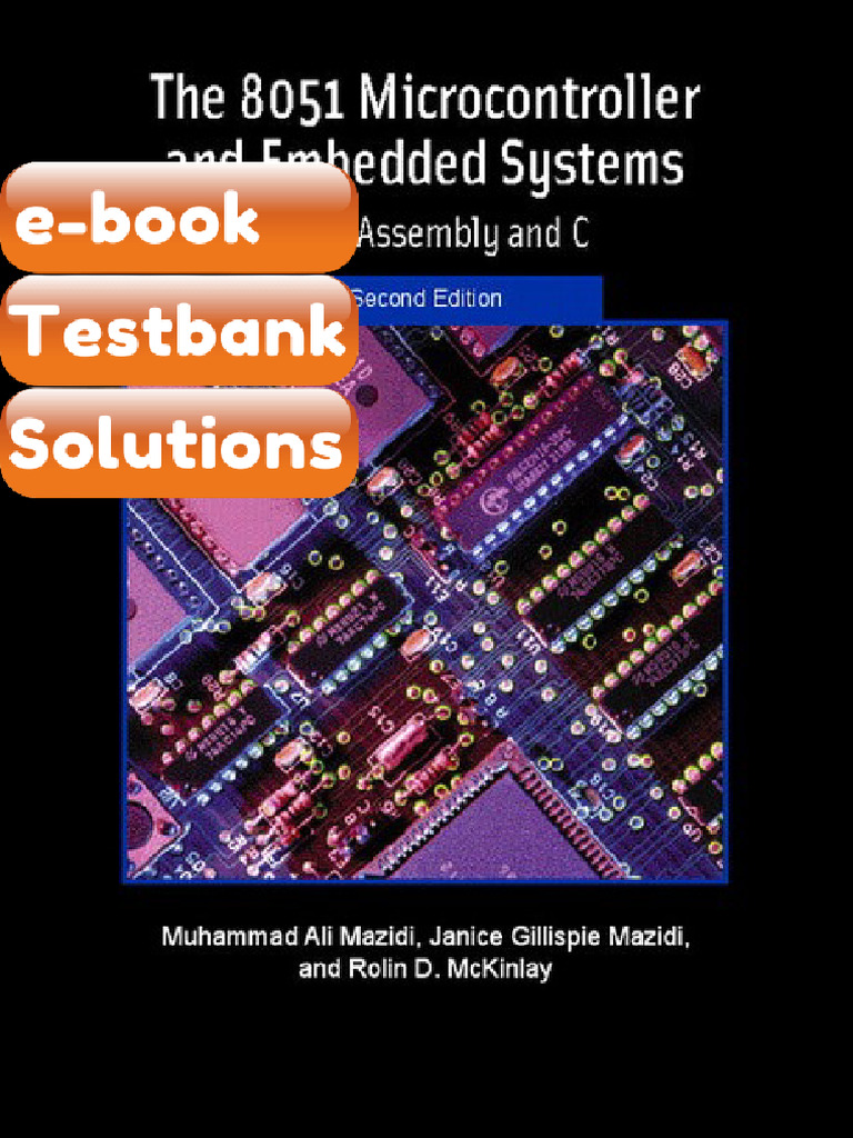 Testbank 8051 Microcontroller and Embedded Systems the 2E 2nd Edition ...