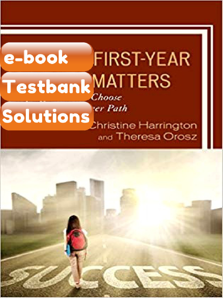 Testbank Why the FirstYear Seminar Matters by Christine Harrington ...