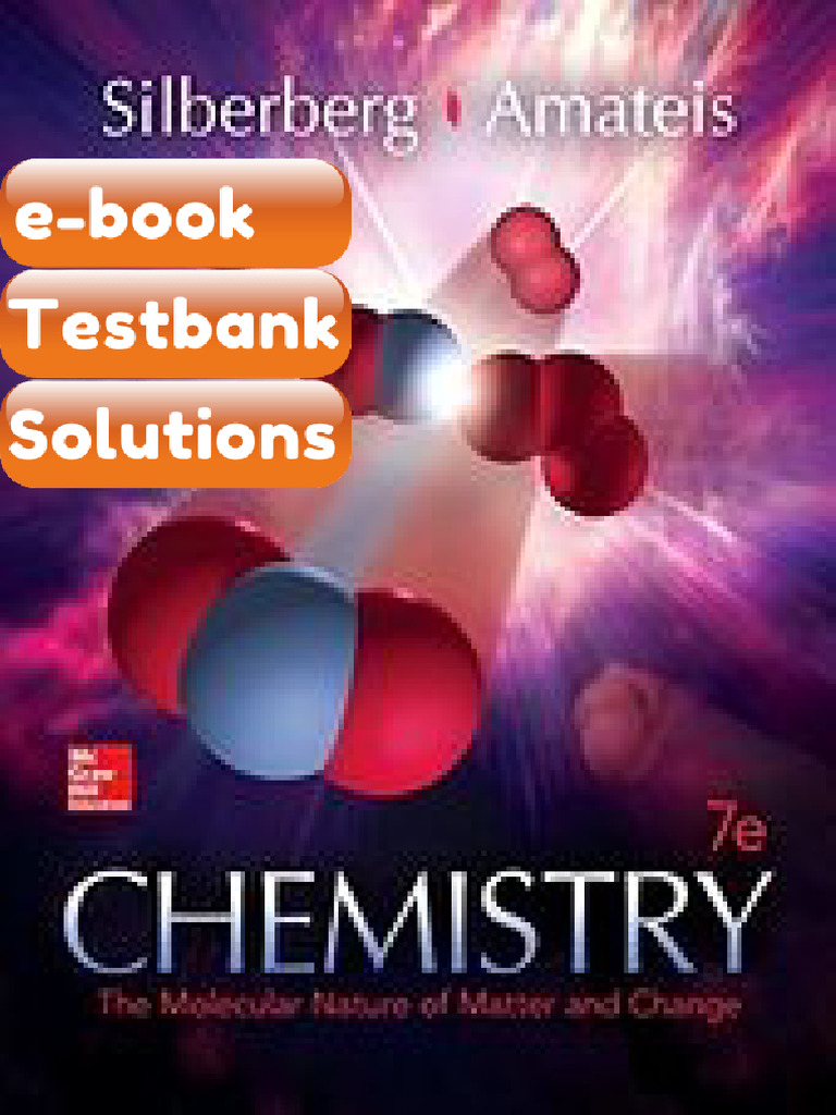 Chemistry the Molecular Nature of Matter and Change Silberberg 7th ...