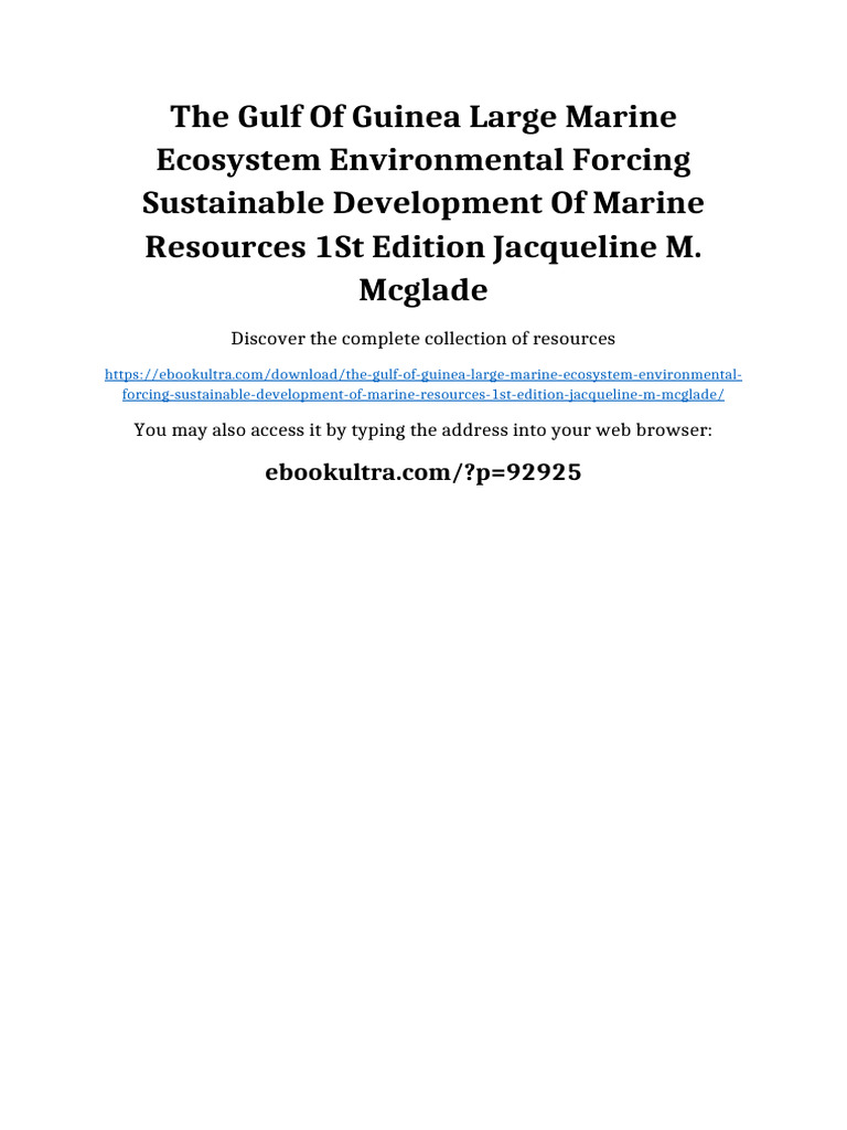 The Gulf of Guinea Large Marine Ecosystem Environmental Forcing ...