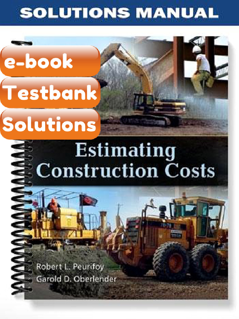 Estimating Construction Costs 6th Edition by Peurifoy Testbank & E-book ...