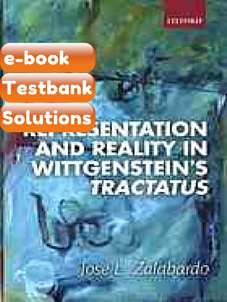 Testbank for Representation and Reality in Wittgensteins Tractatus ...