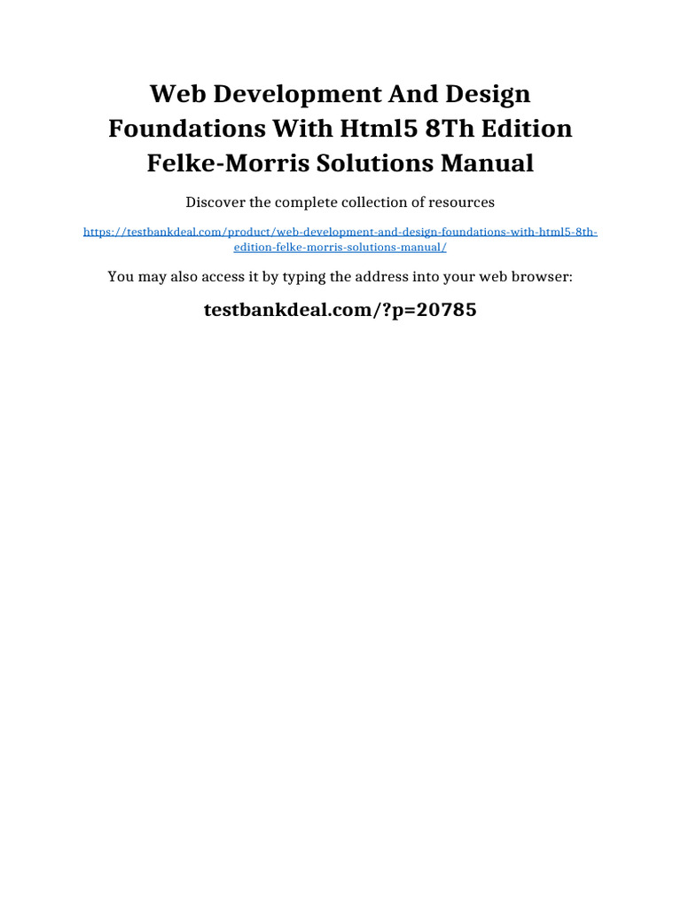 Web Development and Design Foundations with HTML5 8th Edition Felke ...