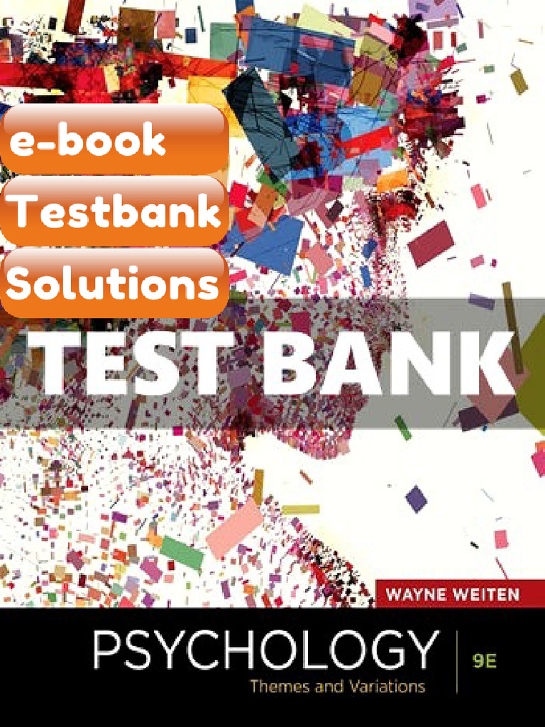 Psychology Themes and Variations 9 Ed Wayne Weiten eBook & Testbank ...