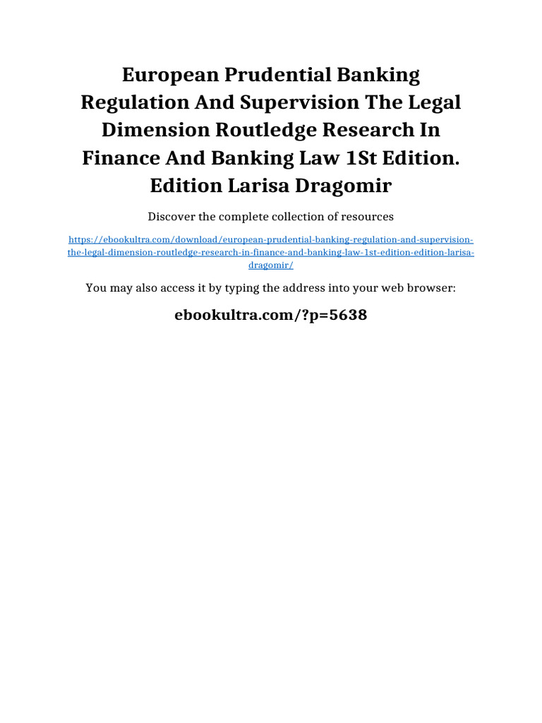 European Prudential Banking Regulation and Supervision The Legal ...