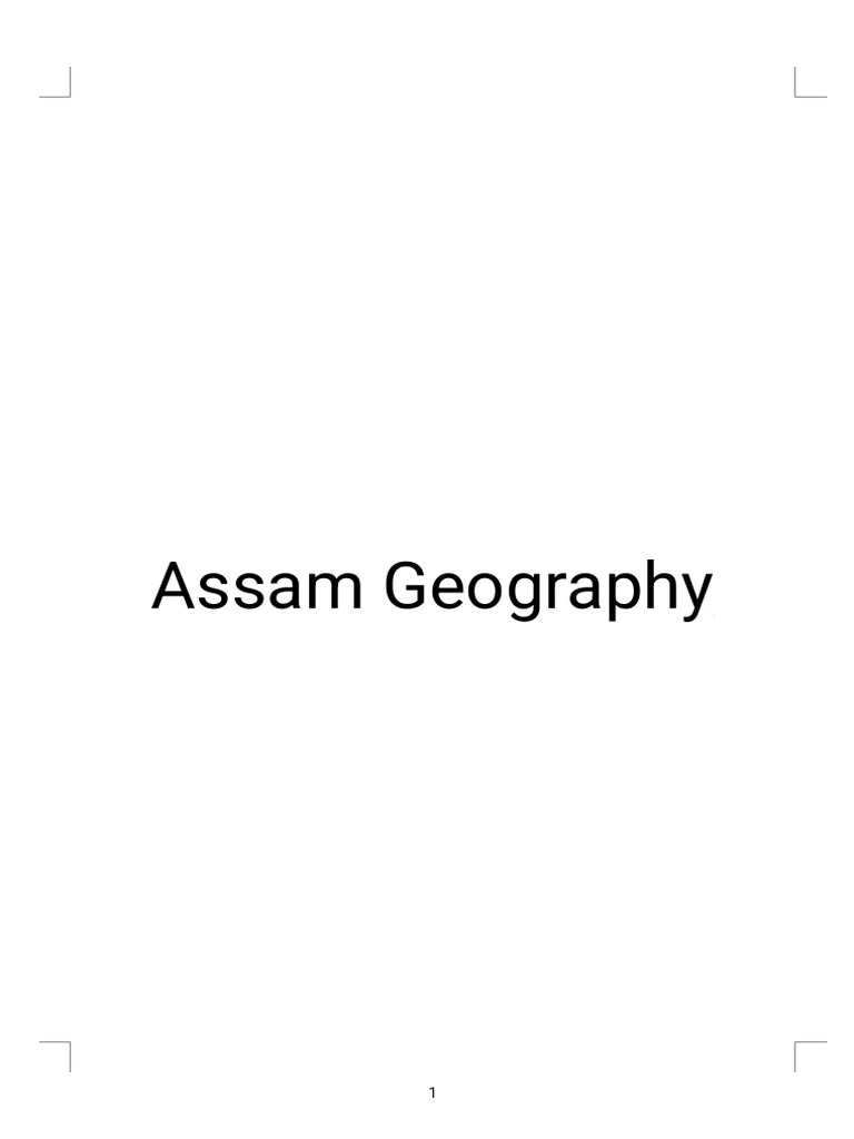 Assam Geography | PDF | Soil | Rain