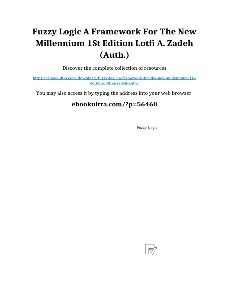 Fuzzy Logic A Framework for the New Millennium 1st Edition Lotfi A ...