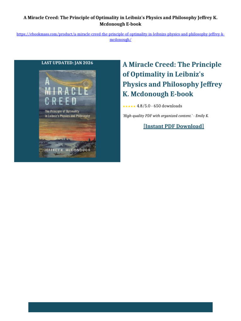 A Miracle Creed: The Principle of Optimality in Leibniz's Physics and ...