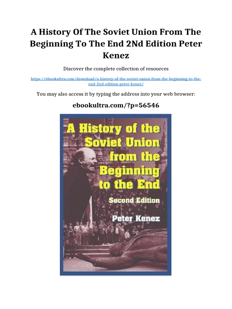 A History of the Soviet Union from the Beginning to the End 2nd Edition ...