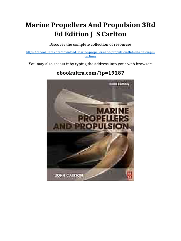 Marine propellers and propulsion 3rd ed Edition J S Carlton pdf version ...