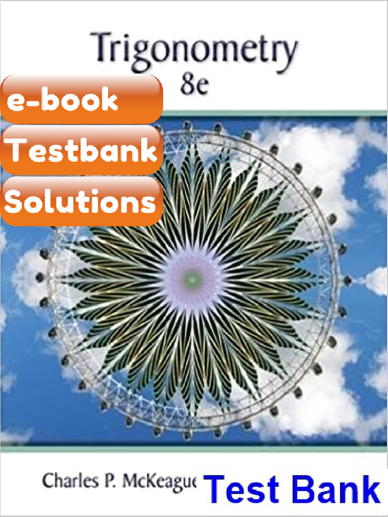 Trigonometry 8th Edition McKeague Ebook & Testbank | PDF ...