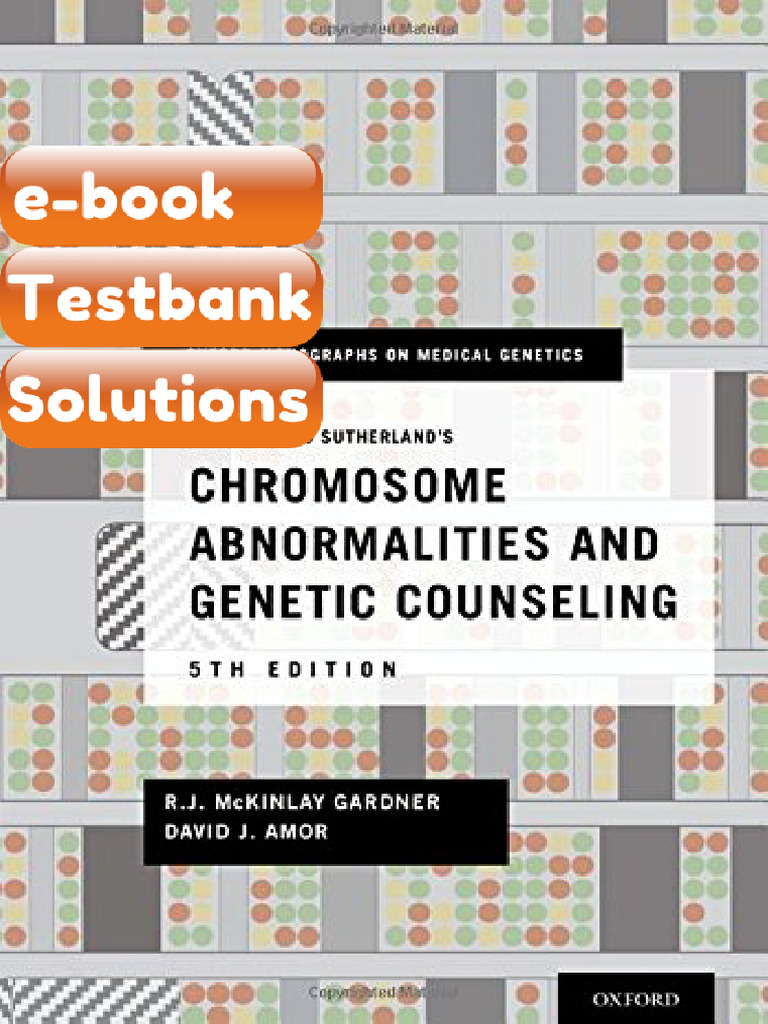 Gardner and Sutherlands Chromosome Abnormalities and Genetic Counseling ...