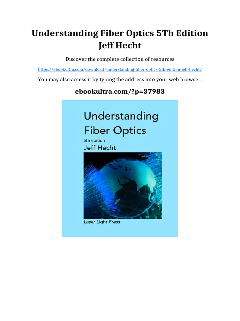 Understanding Fiber Optics 5th Edition Jeff Hecht Full | PDF | Optical ...