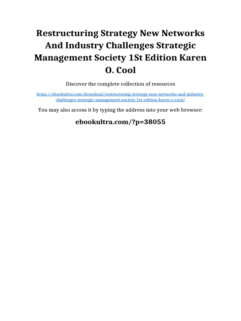 Restructuring Strategy New Networks and Industry Challenges Strategic ...