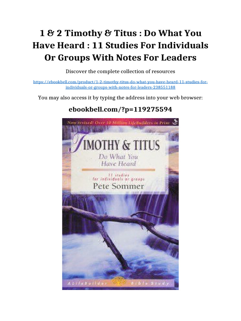 1 & 2 Timothy & Titus : do what you have heard : 11 studies for ...