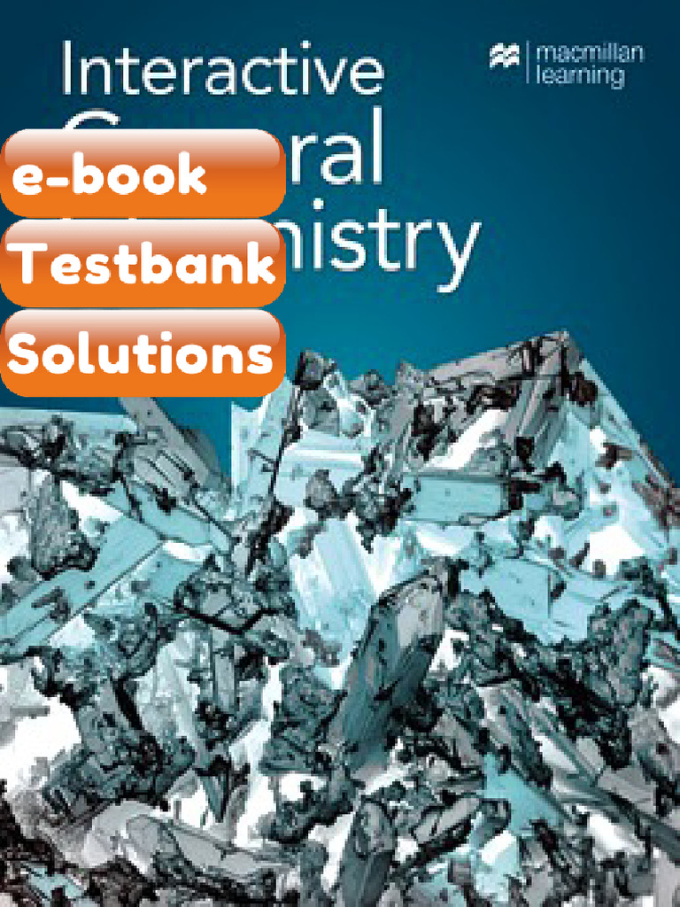 Interactive General Chemistry 1st Edition Learning eBook & Testbank ...