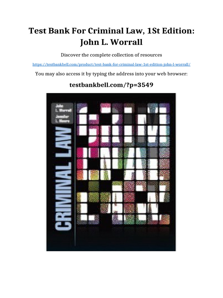 Test Bank for Criminal Law, 1st Edition: John L. Worrall download full ...