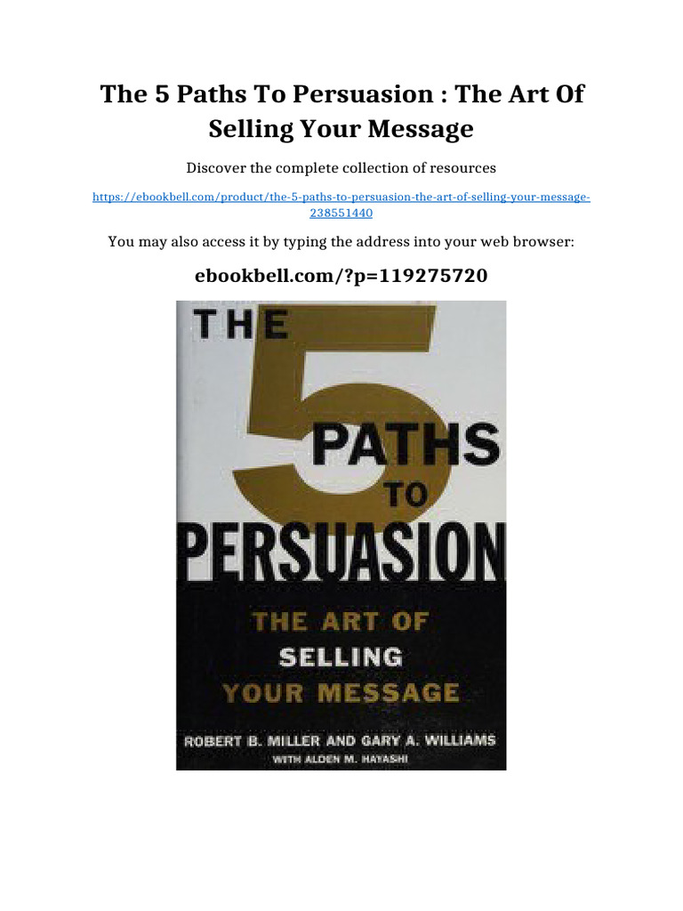 The 5 paths to persuasion : the art of selling your message pdf ...