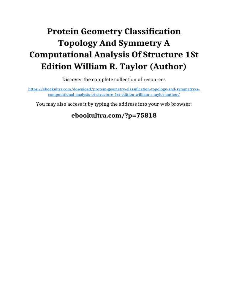 Protein Geometry Classification Topology and Symmetry A Computational ...