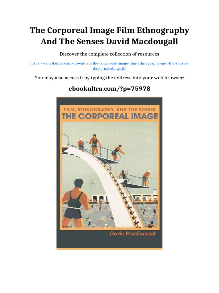 The Corporeal Image Film Ethnography and the Senses David Macdougall ...