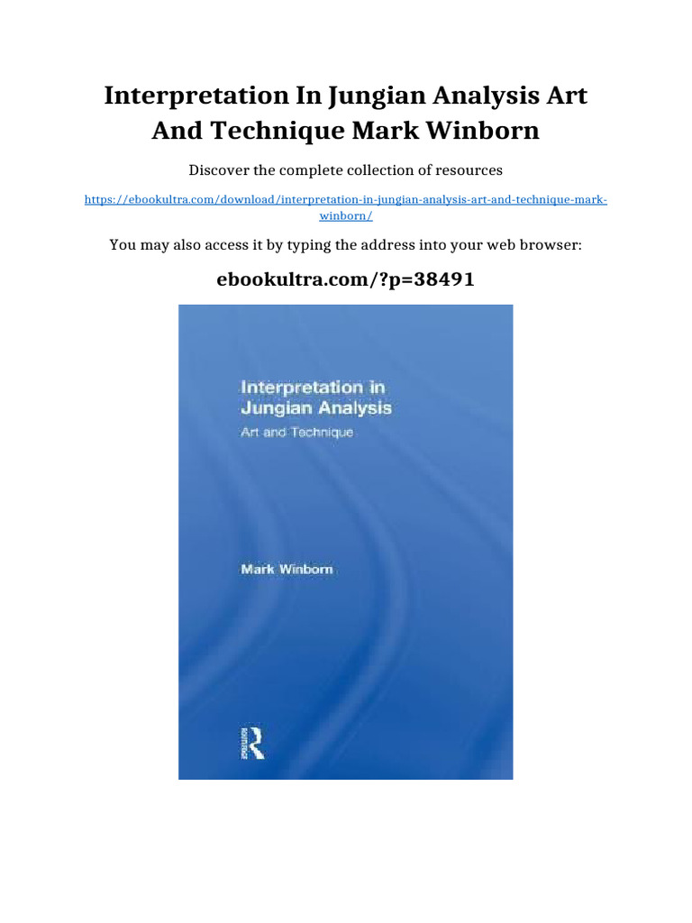 Interpretation in Jungian Analysis Art and Technique Mark Winborn ...