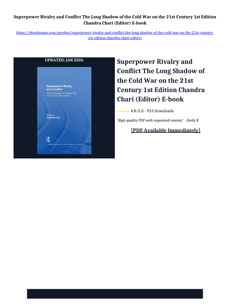Superpower Rivalry and Conflict The Long Shadow of the Cold War on the ...
