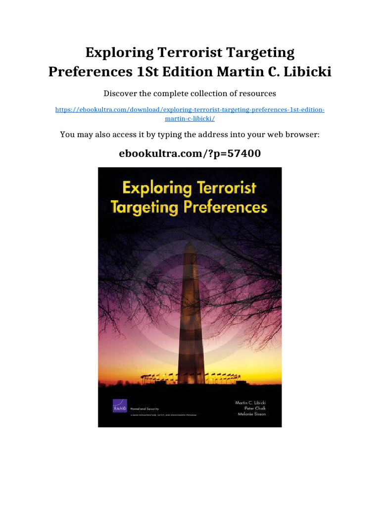 Exploring Terrorist Targeting Preferences 1st Edition Martin C. Libicki ...
