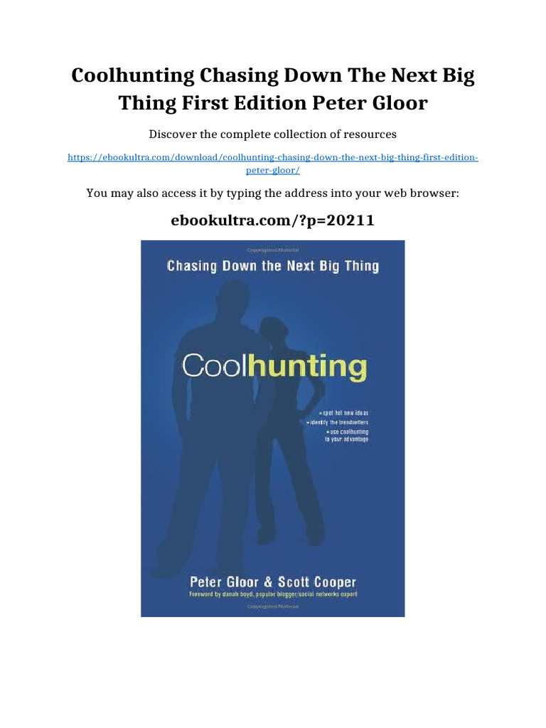 Coolhunting Chasing Down The Next Big Thing First Edition Peter Gloor ...