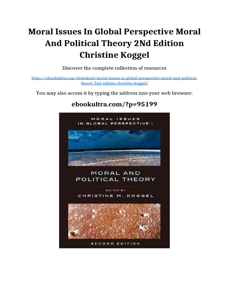 Moral Issues in Global Perspective Moral and Political Theory 2nd ...