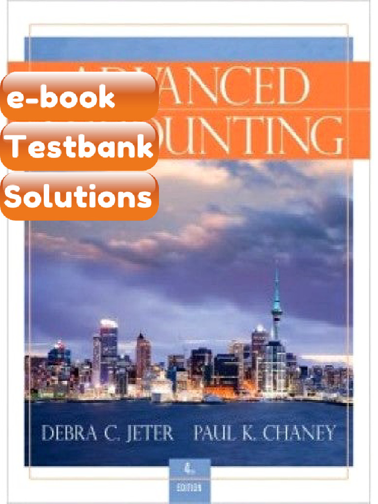 eBook & Testbank Advanced Accounting 4th Edition by Debra C Jeter | PDF ...