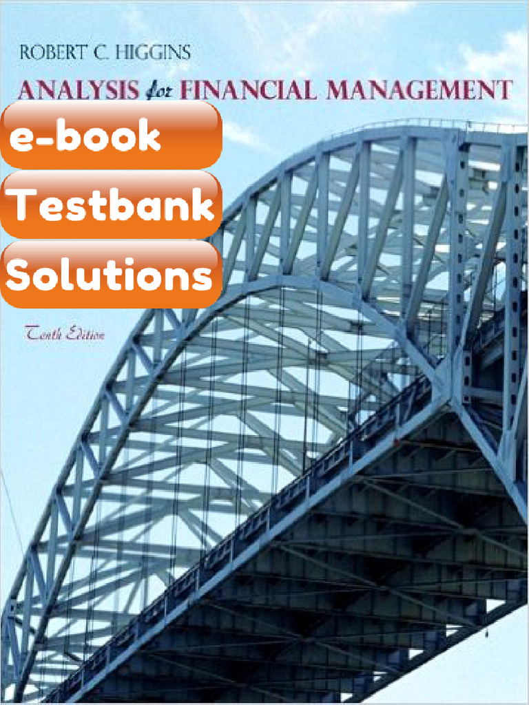 Ebook & Testbank Analysis For Financial Management 10th Edition Robert ...
