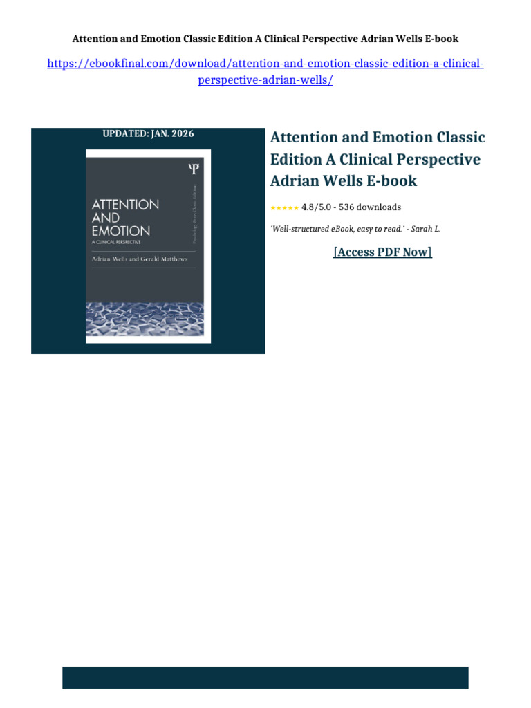 Attention and Emotion Classic Edition A Clinical Perspective Adrian ...