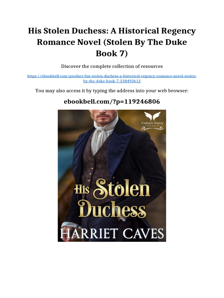 His Stolen Duchess: A Historical Regency Romance Novel (Stolen by the ...