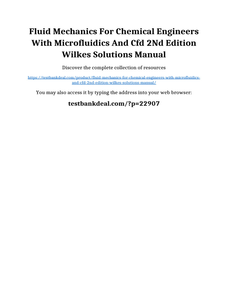 Fluid Mechanics For Chemical Engineers With Microfluidics And CFD 2nd ...
