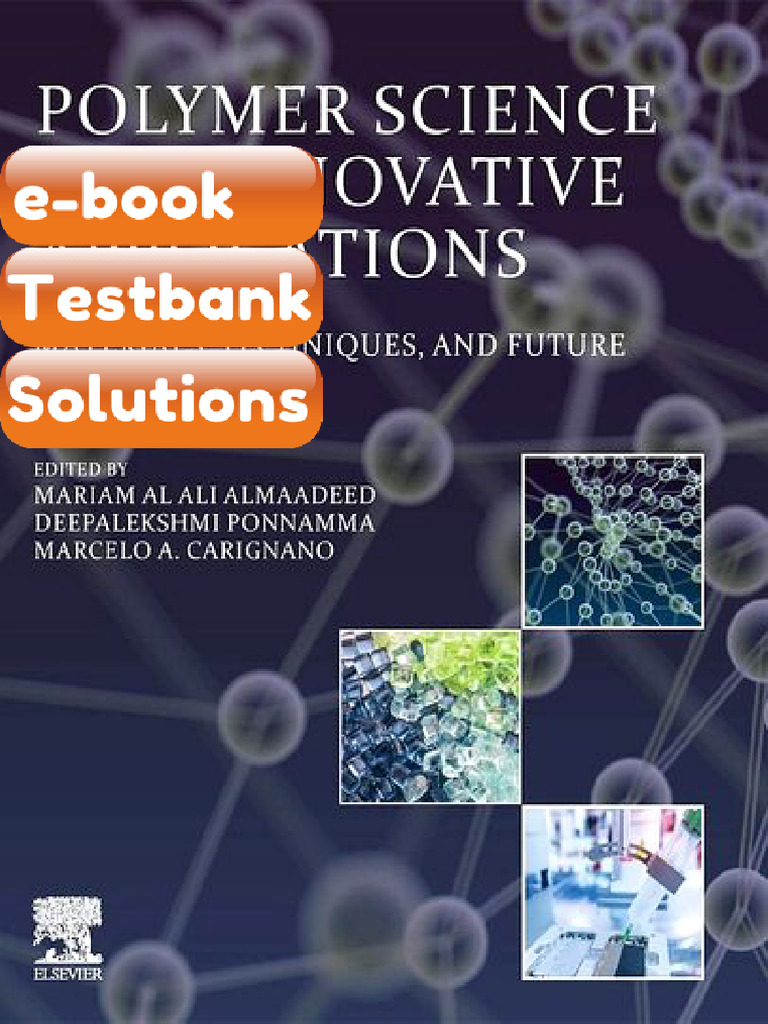 Polymer Science and Innovative Applicatios Materials Techniques and ...