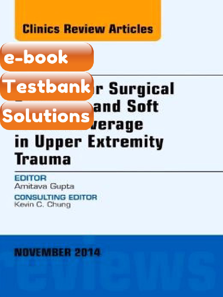 eBook & Testbank Options for Surgical Exposure Soft Tissue Coverage in ...