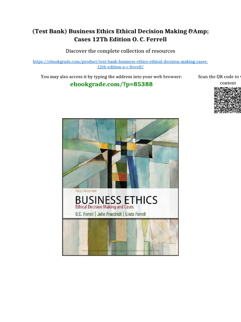 (Test Bank) Business Ethics Ethical Decision Making & Cases 12th ...