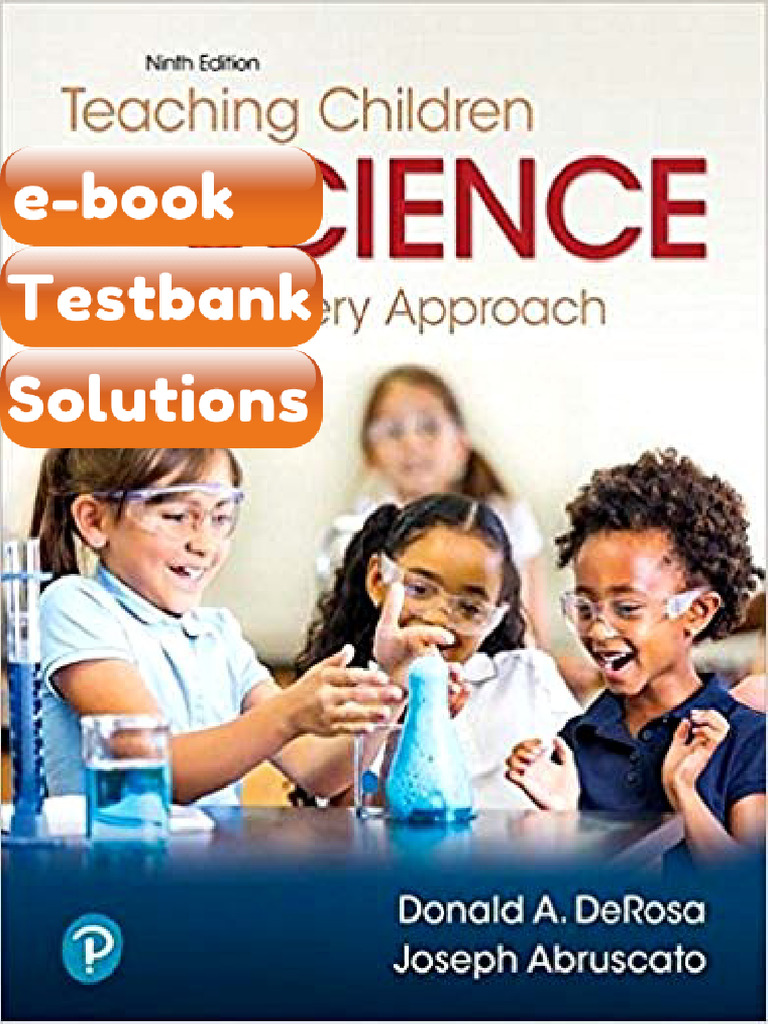 Teaching Children Science A Discovery Approach 9th Edition 9th Edition ...