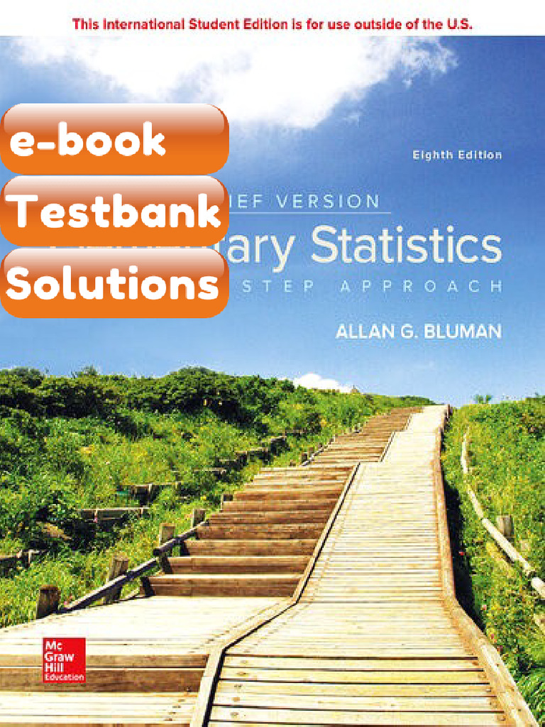 Ebook & Testbank ISE Elementary Statistics Step by Step Approach A ...
