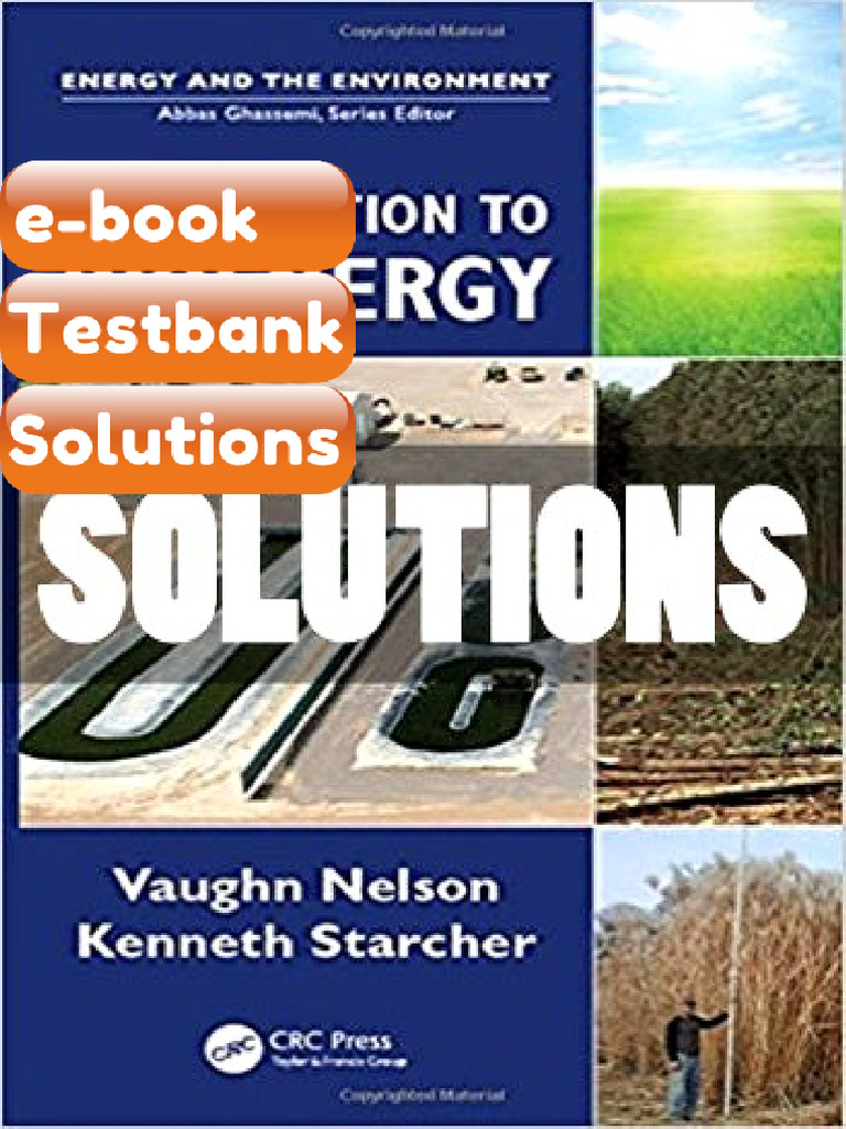 Testbank Solutions Introduction To Bioenergy 1 Ed Nelson Fast Download ...