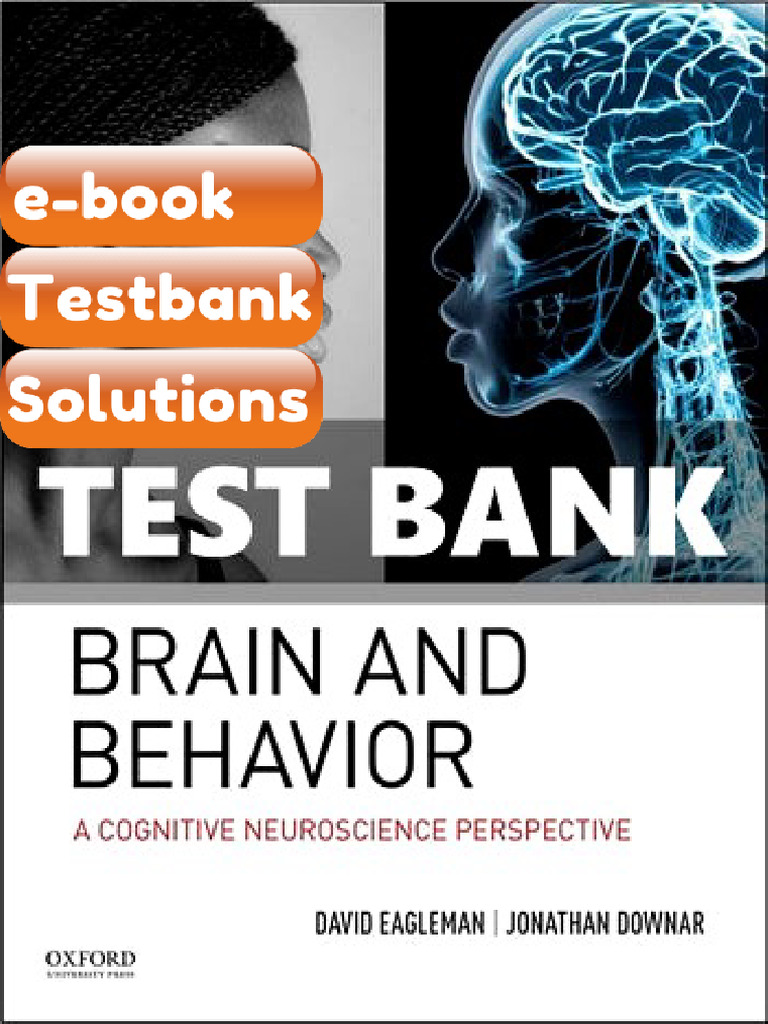 Testbank Brain and Behavior Cognitive Neuroscience Perspective 1 Ed ...