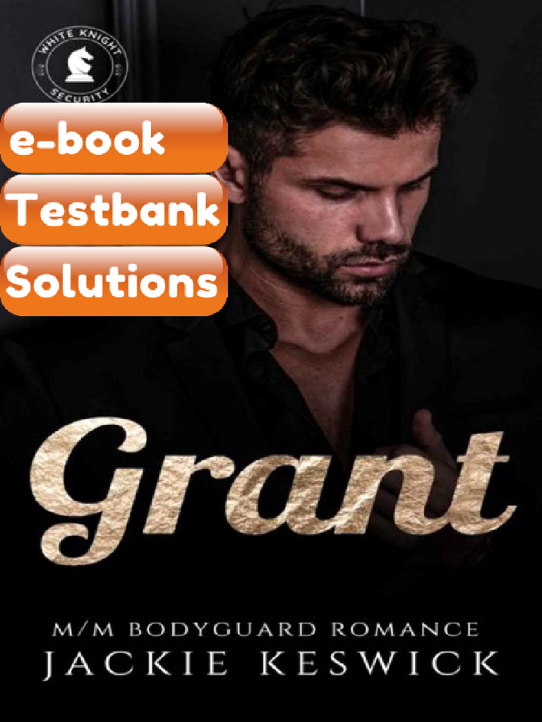 eBook & Testbank Grant White Knight Security Book 1 Jackie Keswick ...