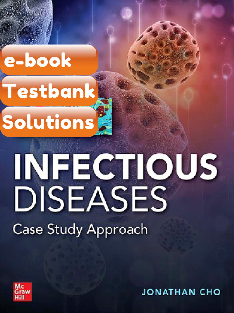 Infectios Diseases Case Study Approach 1st Edition Jonathan Cho eBook ...