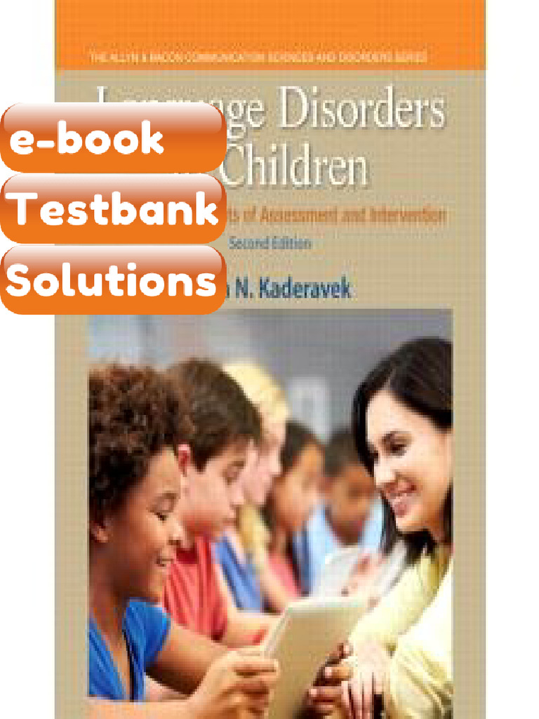 Language Disorders in Children 2nd Edition by Kaderavek Testbank ...