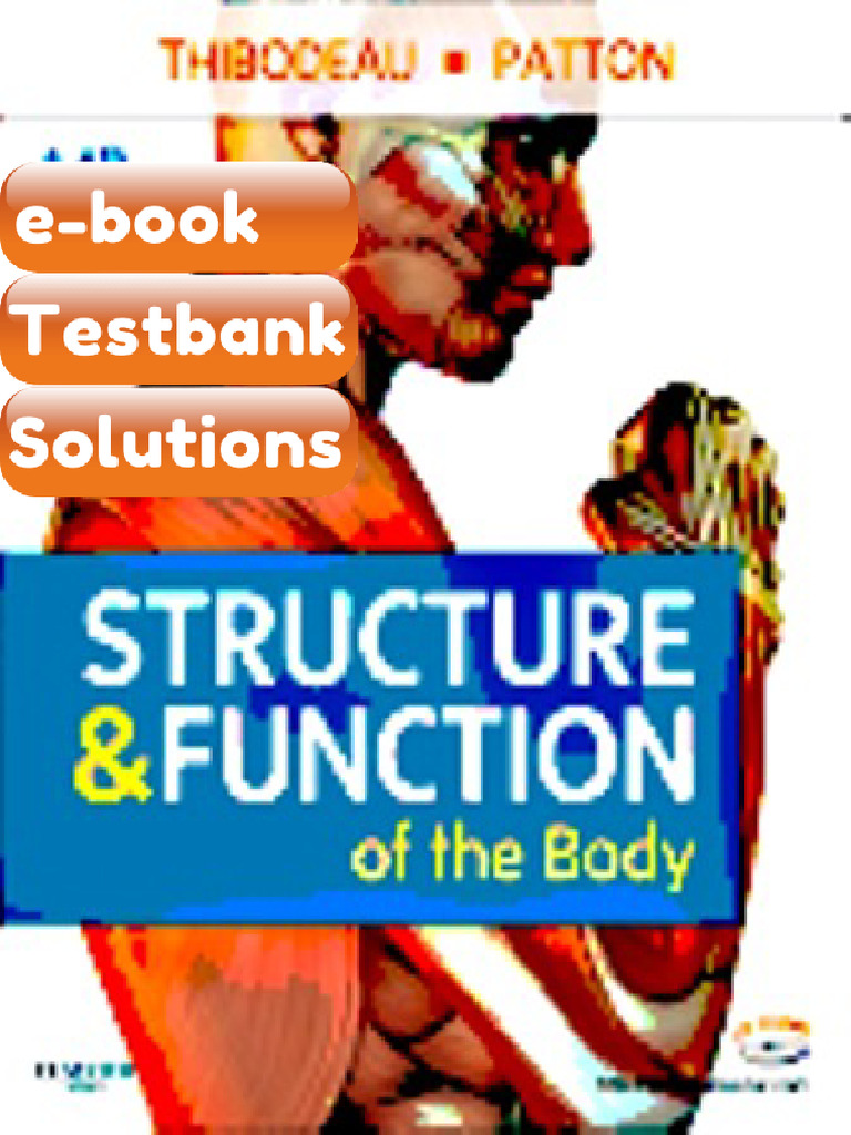 Structure Function of the Body 14th Edition Thibodeau eBook & Testbank ...