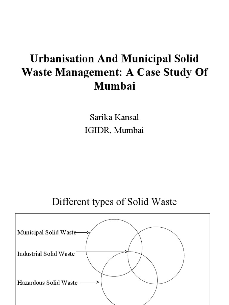 Urbanisation and Municipal Solid Waste Management: A Case Study of ...