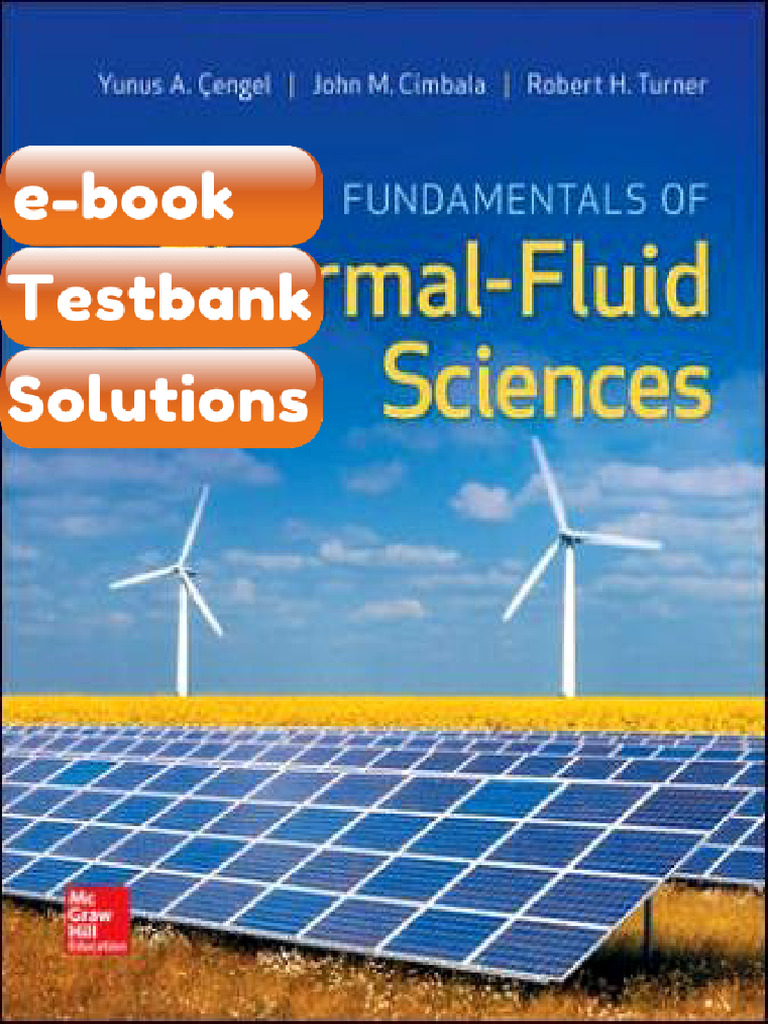 Testbank Fundamentals of ThermalFluid Sciences 5th Edition Yunus Cengel ...